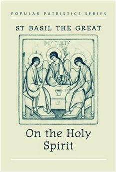 A Summary of On the Holy Spirit by St. Basil – Prodigal Catholic