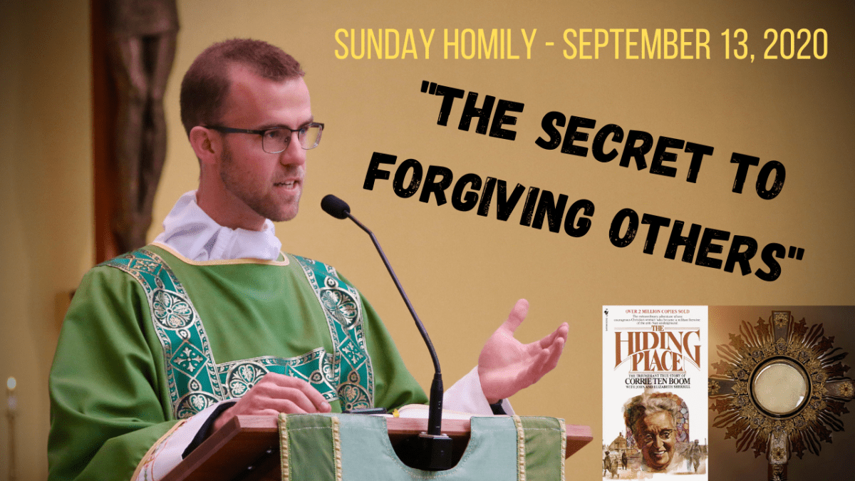 The Secret to Forgiving Others | Deacon Richard Conlin’s Homily for ...