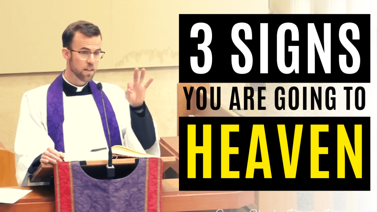 3 Signs You Are Going to Heaven | 3rd Sunday of Lent (Year A ...