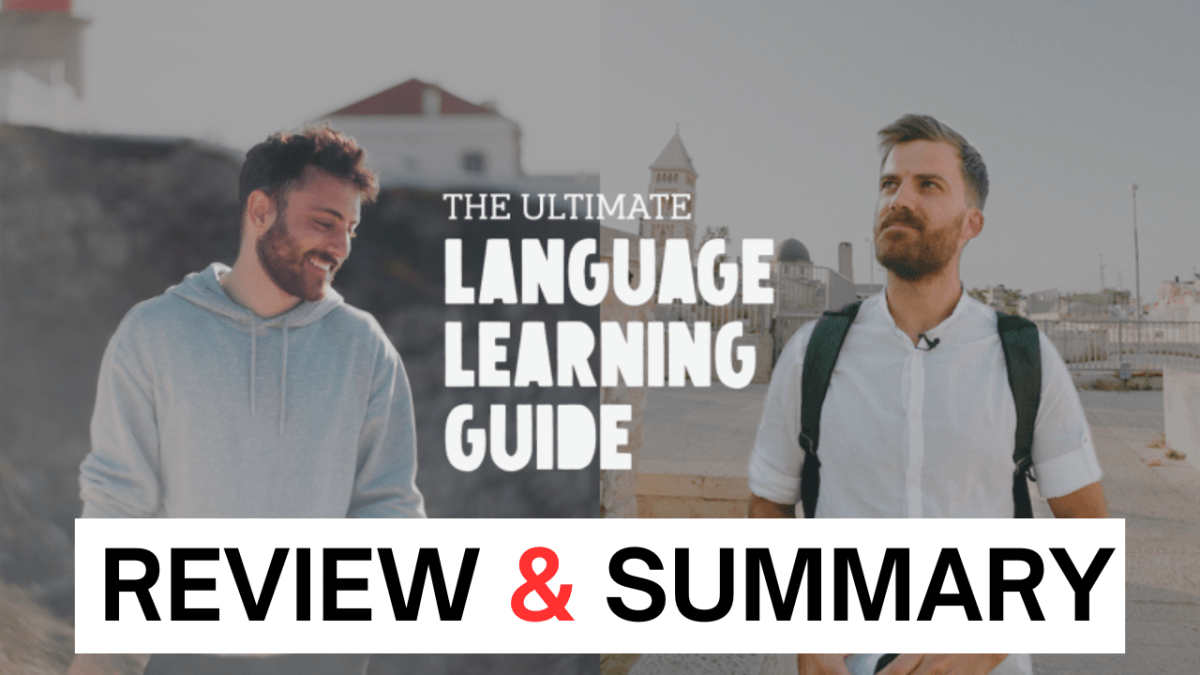 Review & Summary | The Ultimate Language Learning Guide by Johnny ...